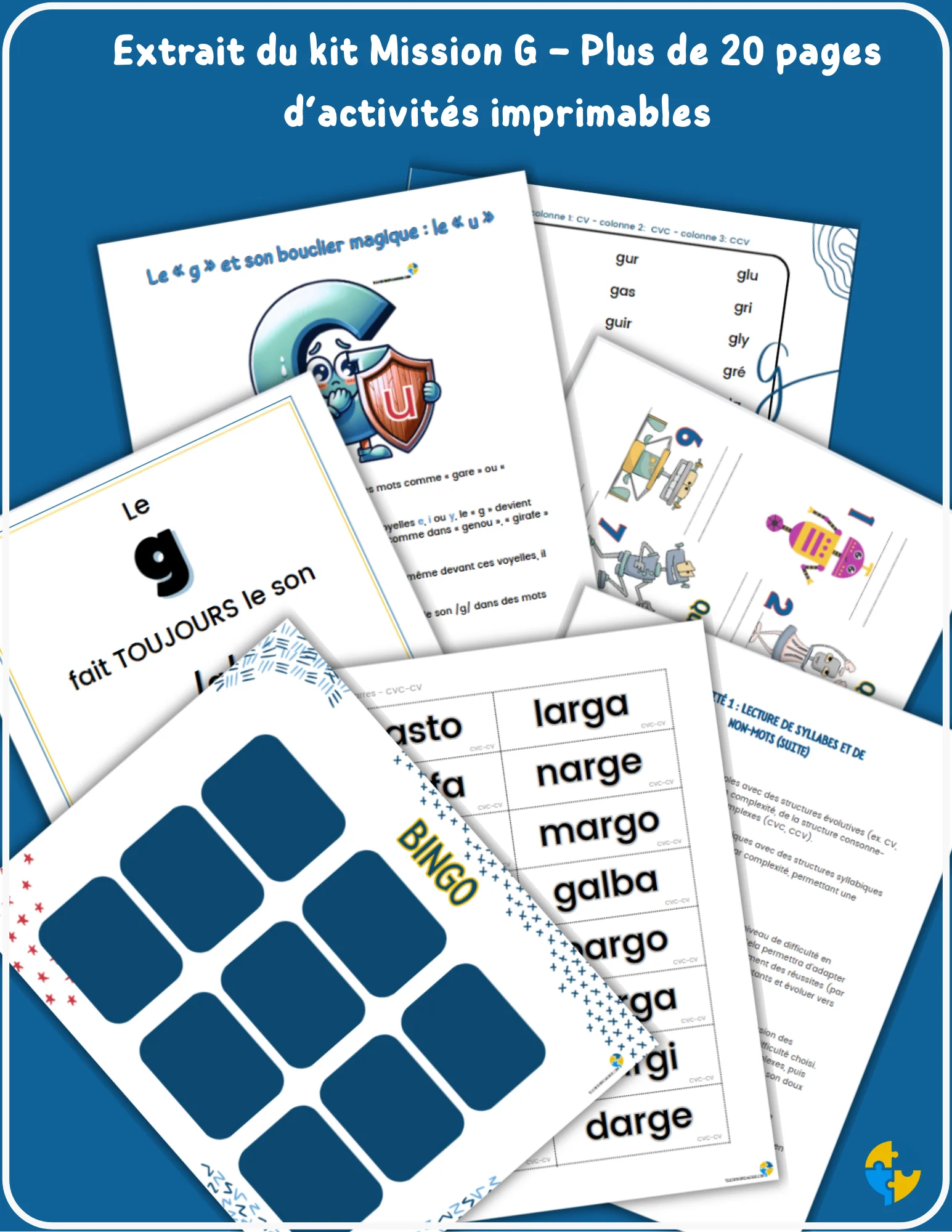 Mission G – Activités pour maîtriser le g dur et le g doux